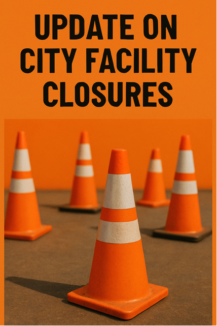 Update on City Facility Closures | Gatesville Texas